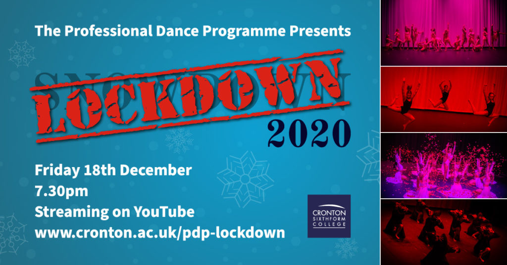 The Professional Dance Programme Presents LOCKDOWN - Cronton
